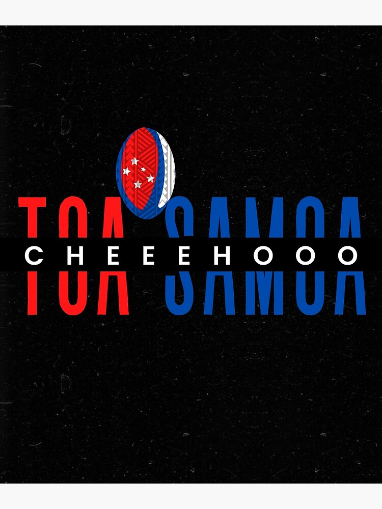 "Toa Samoa Cheehoo Rugby League" Poster for Sale by sillykokonut ...