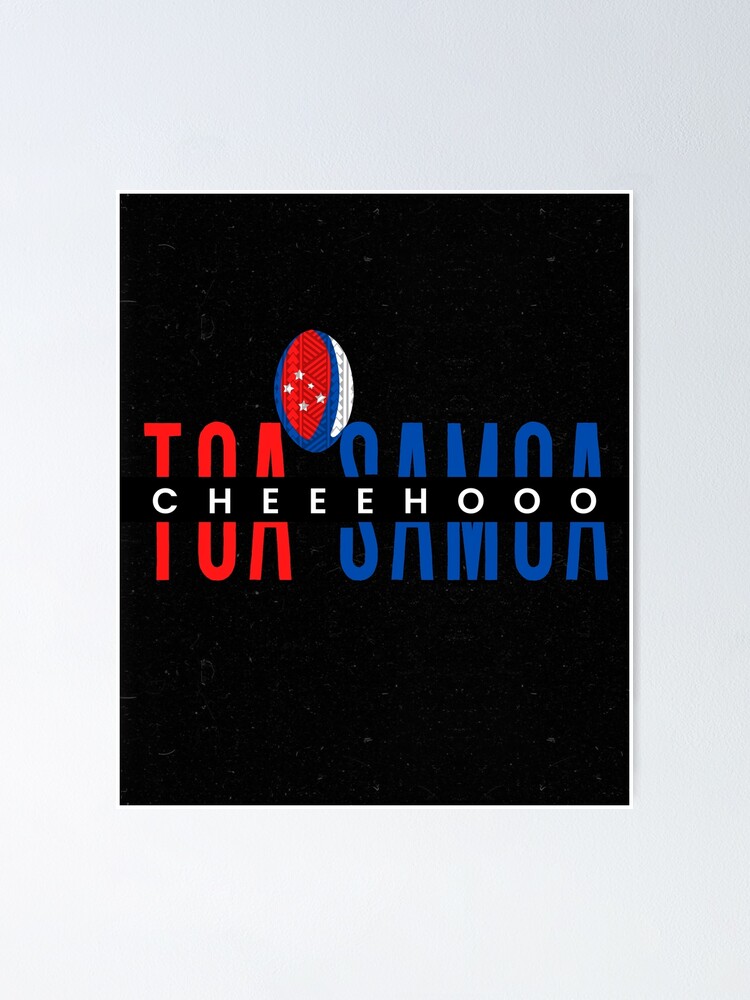 "Toa Samoa Cheehoo Rugby League" Poster for Sale by sillykokonut ...