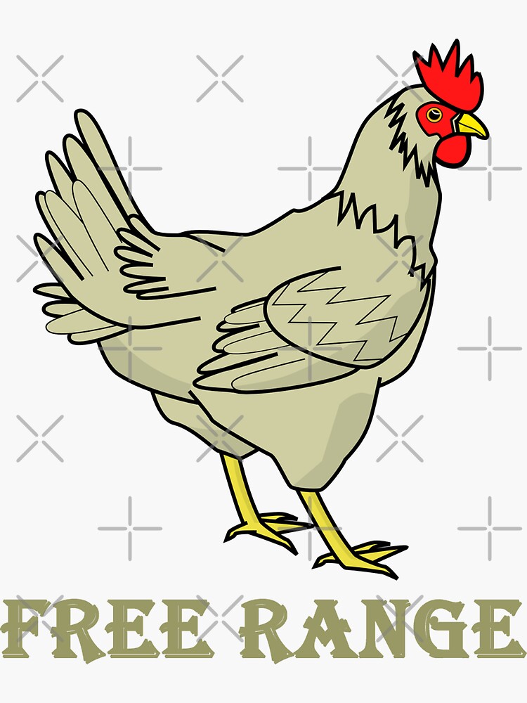 "free-range, free-range" Sticker for Sale by NoahHappy | Redbubble