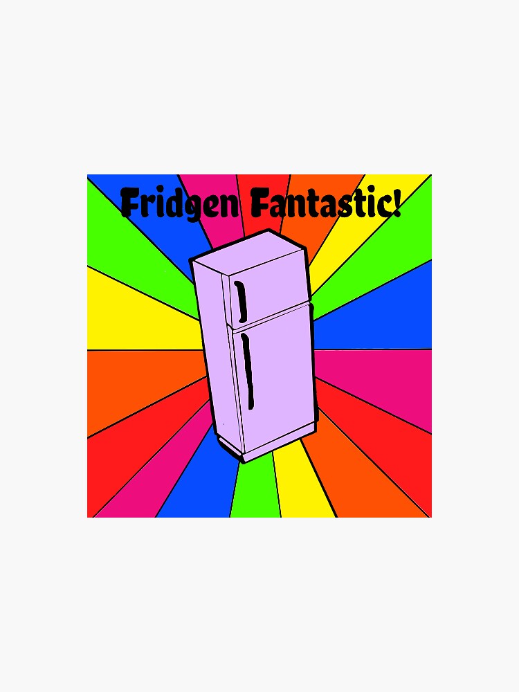 "Fridgen Fantastic Magnet/Sticker" Sticker for Sale by Lottie7777777 ...