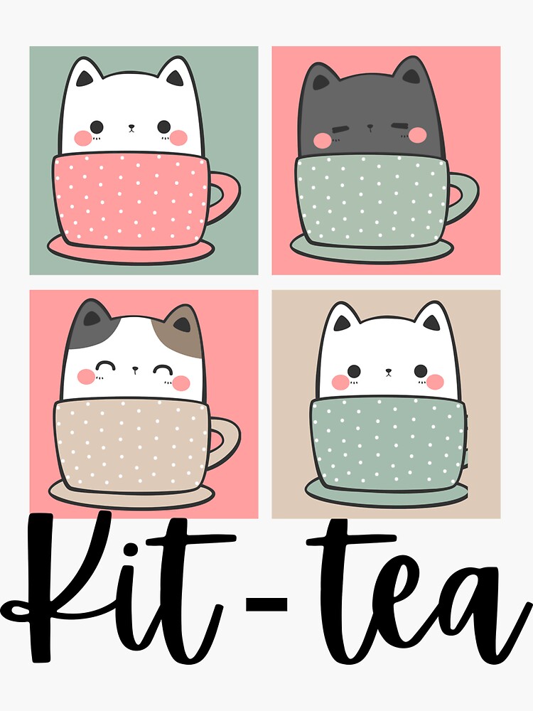 "Kit-tea kitty colorful kitty cats in tea cups pop art" Sticker for ...