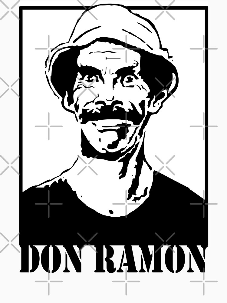 "Don Ramon" T-shirt for Sale by Groenendijk | Redbubble | el chavo del ...