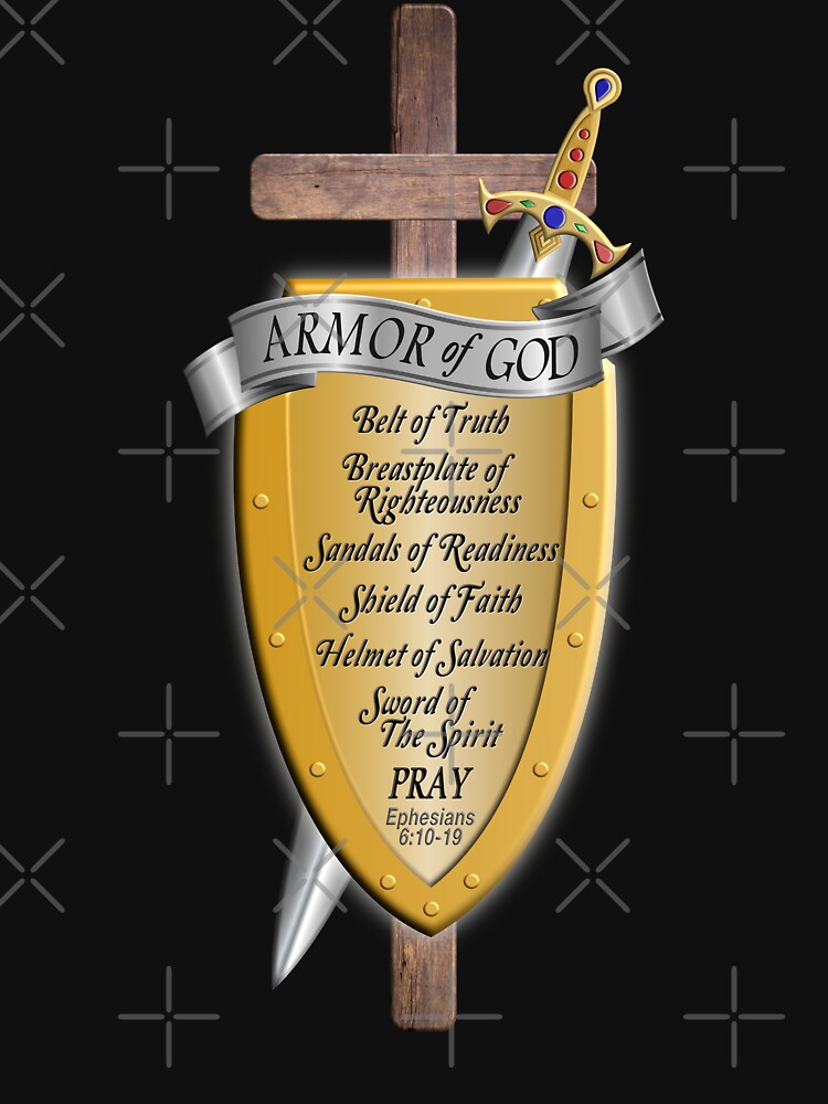 "Armor of God for God's Army" T-shirt for Sale by NoBonesLife ...