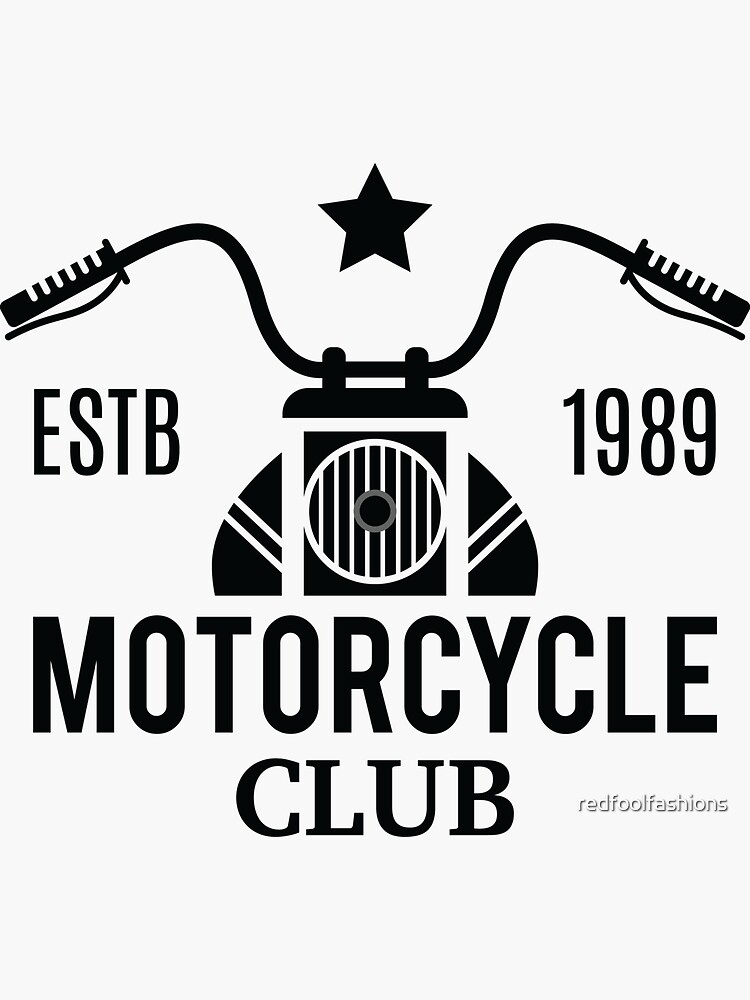 "Motorcycle Club" Sticker for Sale by redfoolfashions | Redbubble