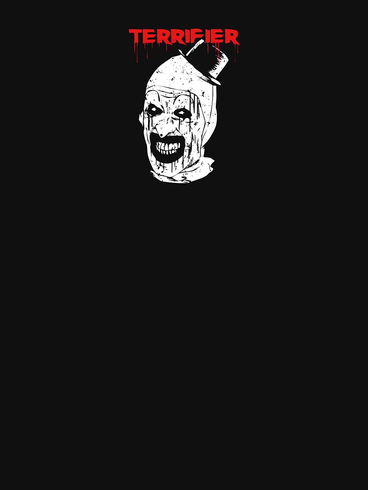 "Terrifier Best Design" T-shirt for Sale by Herelmica | Redbubble ...