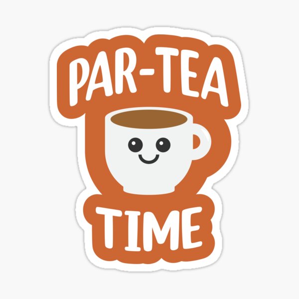 "(Kawaii) Cute "Par-Tea Time"-Design" Sticker for Sale by Chosen4ever ...