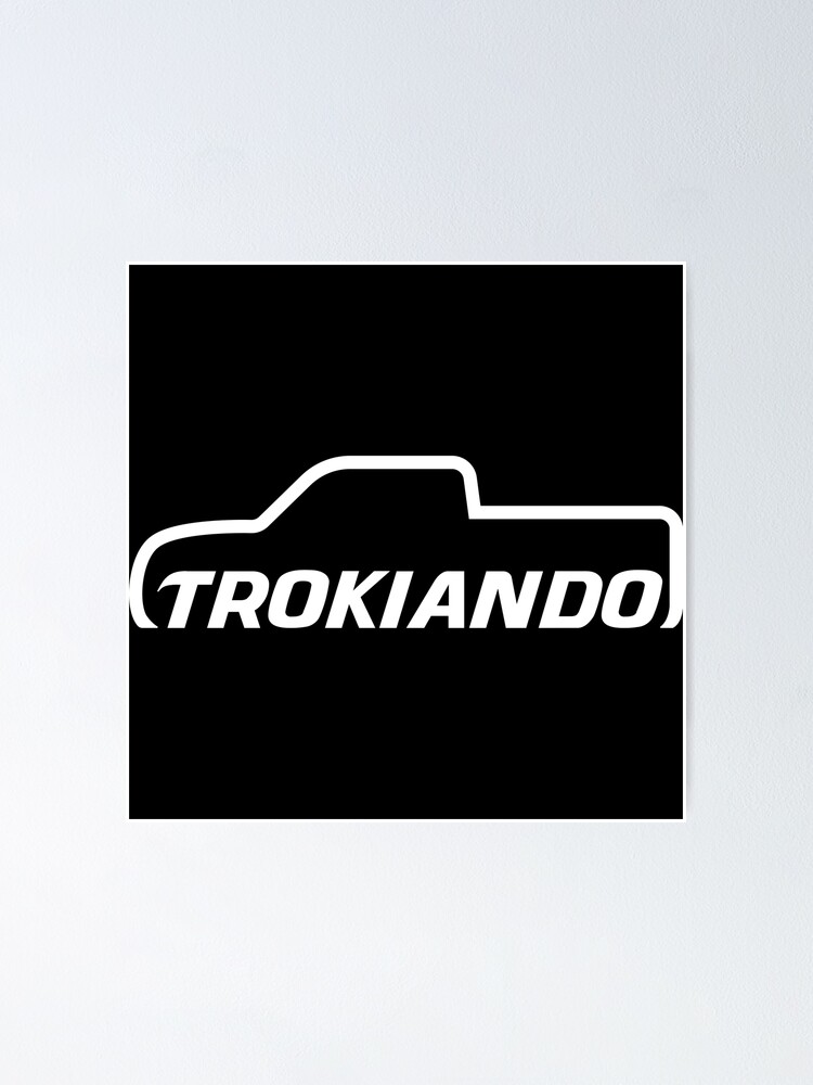 "Trokiando" Poster for Sale by StudioSirenita | Redbubble