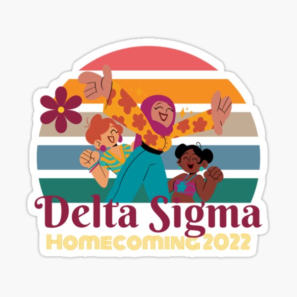 "Delta Sigma 2022 Homecoming " Sticker for Sale by ionecphul | Redbubble