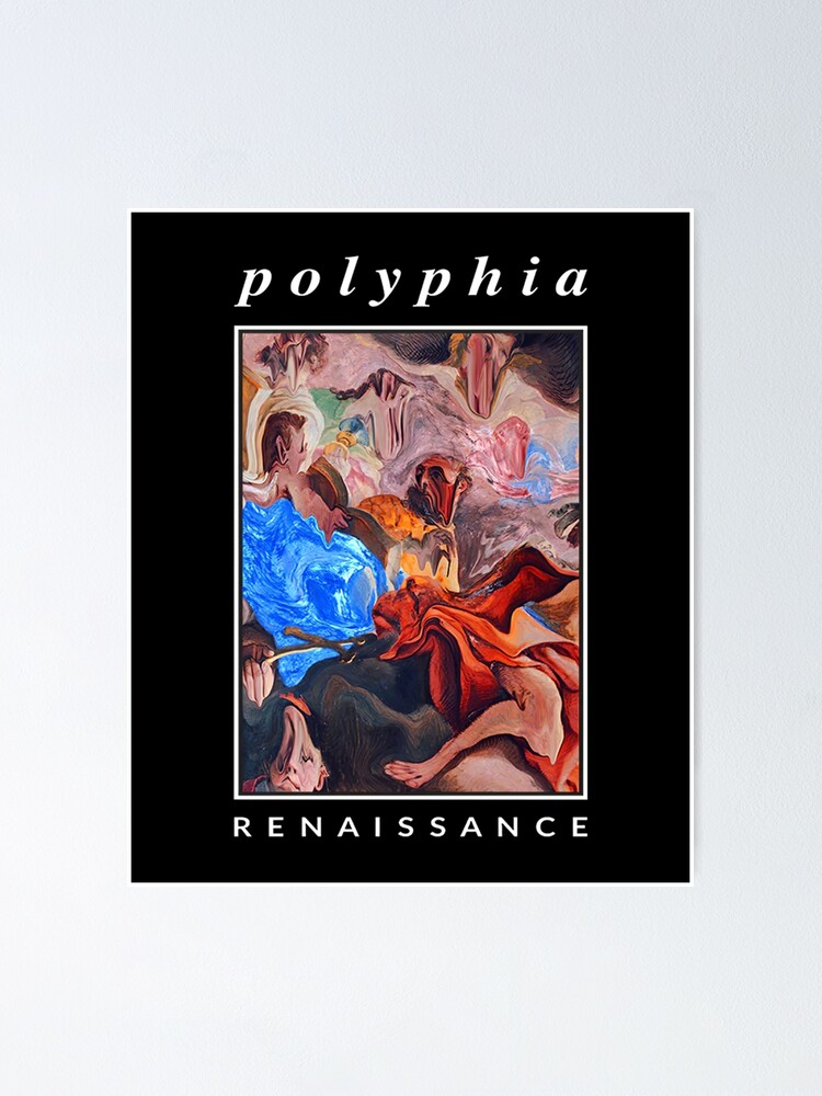 "Polyphia Merch Polyphia RENAISSANCE" Poster for Sale by homsebbertaok | Redbubble