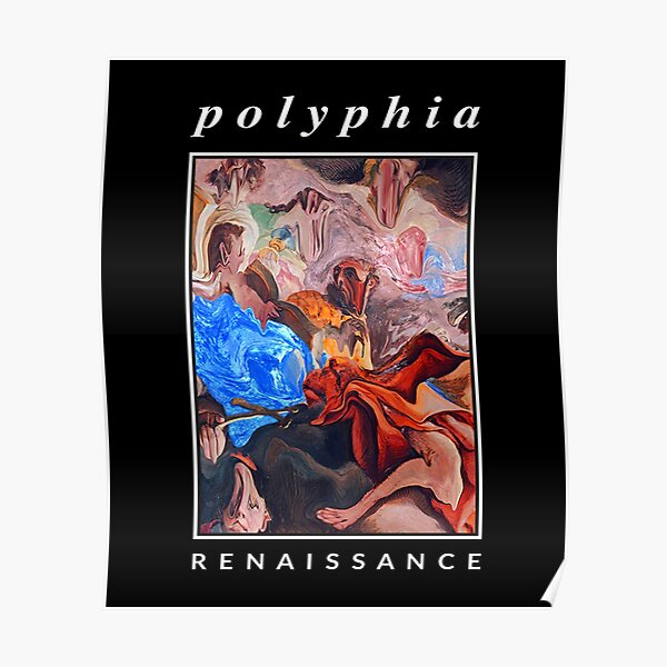"Polyphia Merch Polyphia RENAISSANCE" Poster for Sale by homsebbertaok ...