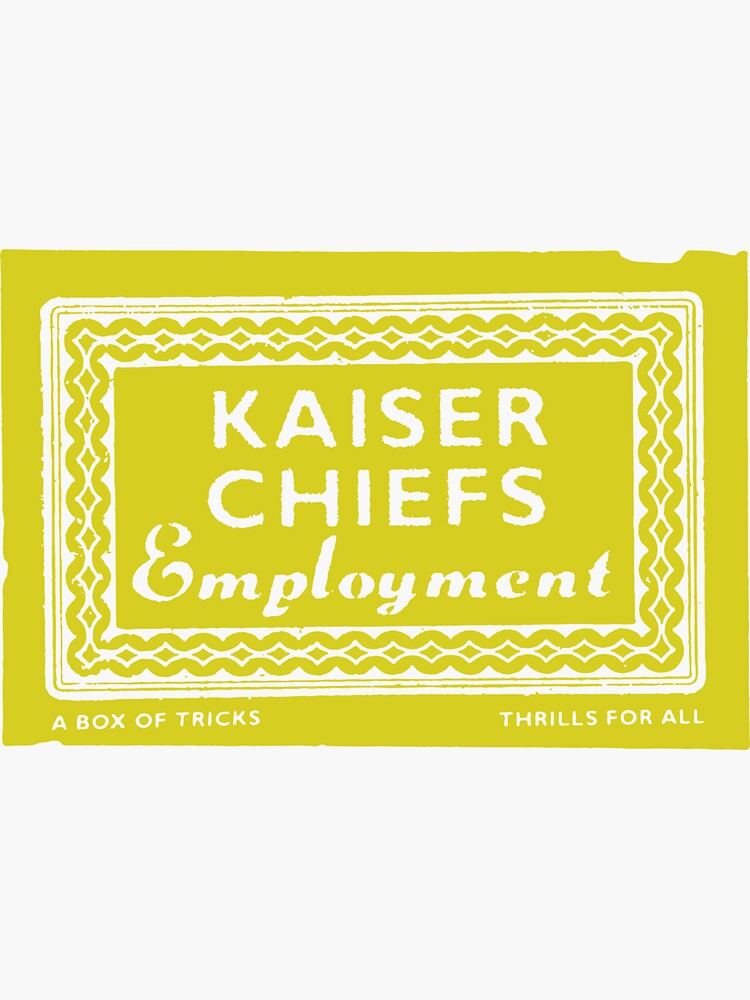 "KAISER CHIEFS BAND" Sticker for Sale by joelenwordy | Redbubble
