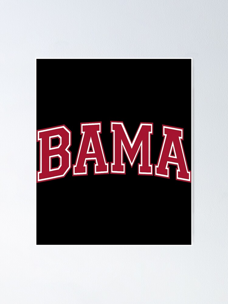 "Bama Varsity Style Alabama Pride Flag" Poster for Sale by JackSadowski ...