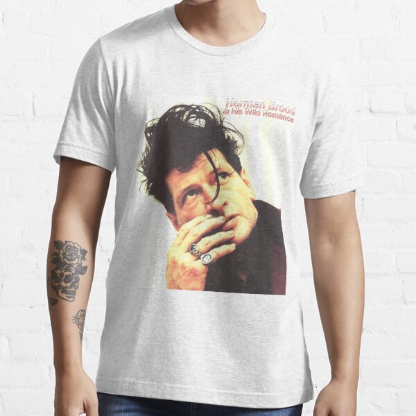 "herman brood & his wild romance" T-shirt for Sale by osanegulja5 ...