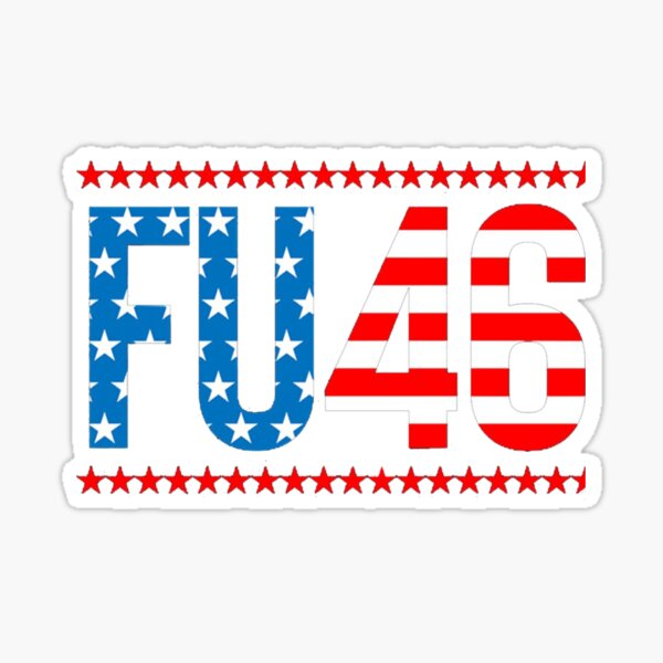 "FU 46 " Sticker for Sale by Bardallytf | Redbubble