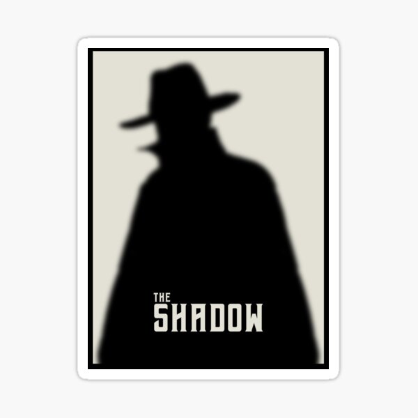 "The Shadow Poster" Sticker by Roller711 | Redbubble