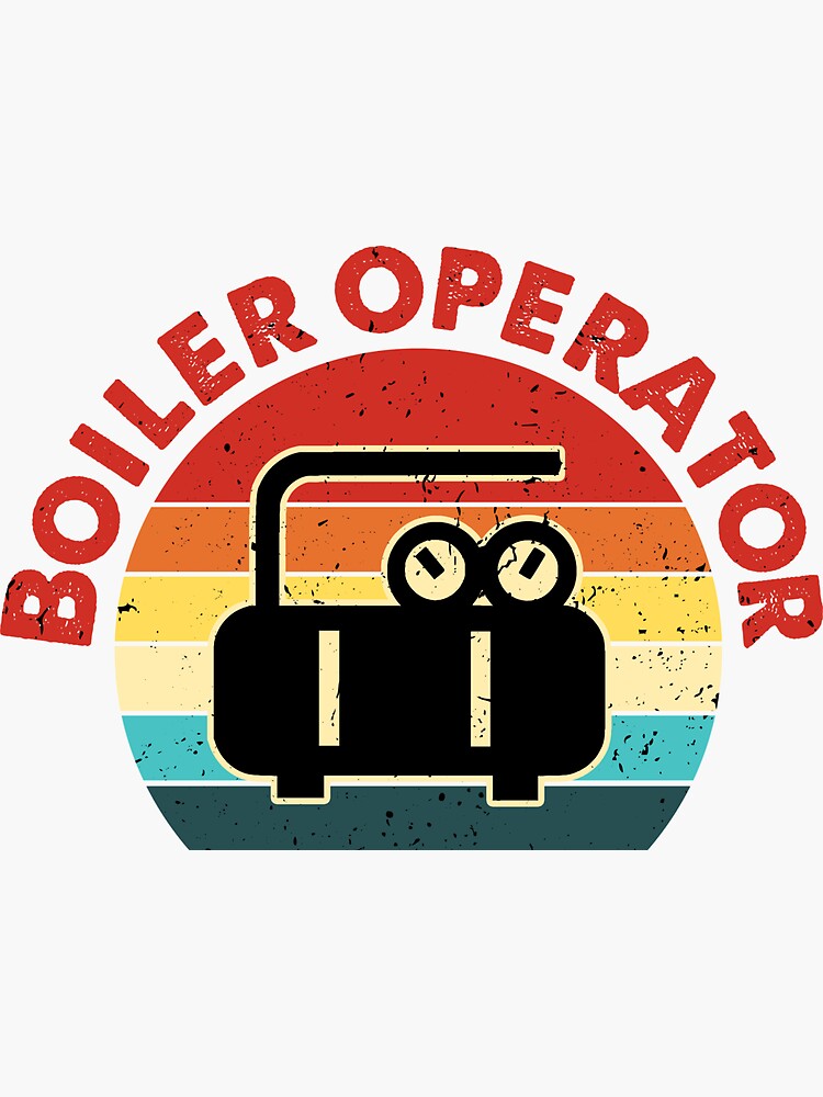 "Boiler Operator Vintage Retro" Sticker for Sale by NestaReign | Redbubble