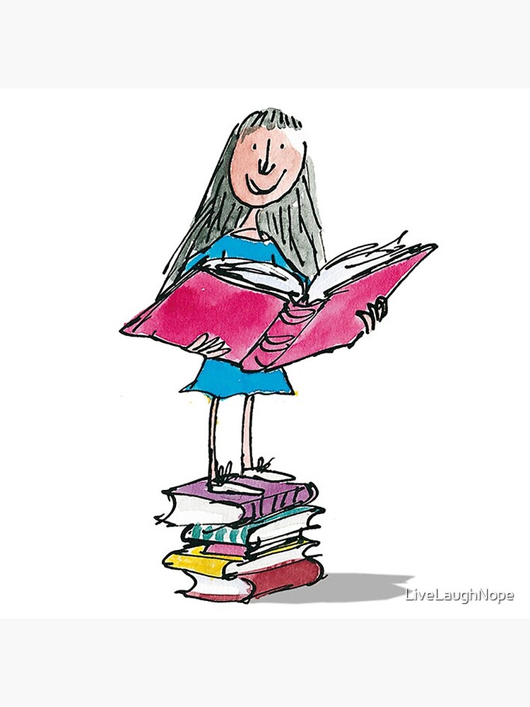 "Matilda reading books, Roald Dahl " Poster for Sale by LiveLaughNope ...
