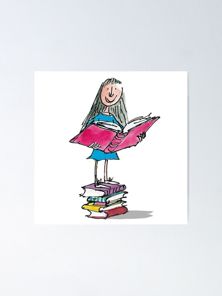 "Matilda reading books, Roald Dahl " Poster for Sale by LiveLaughNope ...