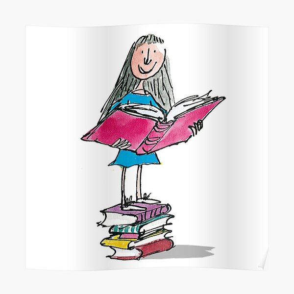 "Matilda reading books, Roald Dahl " Poster for Sale by LiveLaughNope ...