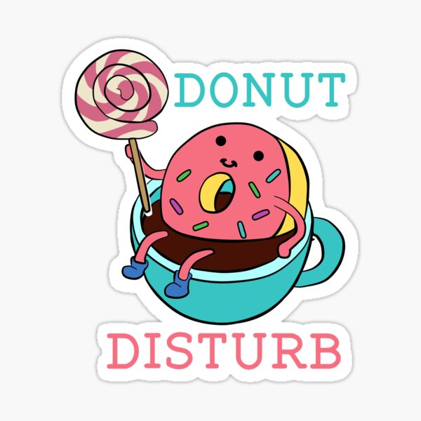 "Donut Disturb" Sticker for Sale by Infinirish | Redbubble