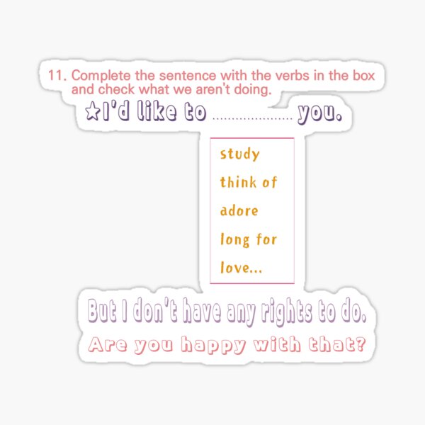 "11. Complete the sentence with the verbs" Sticker for Sale by d-GAG ...