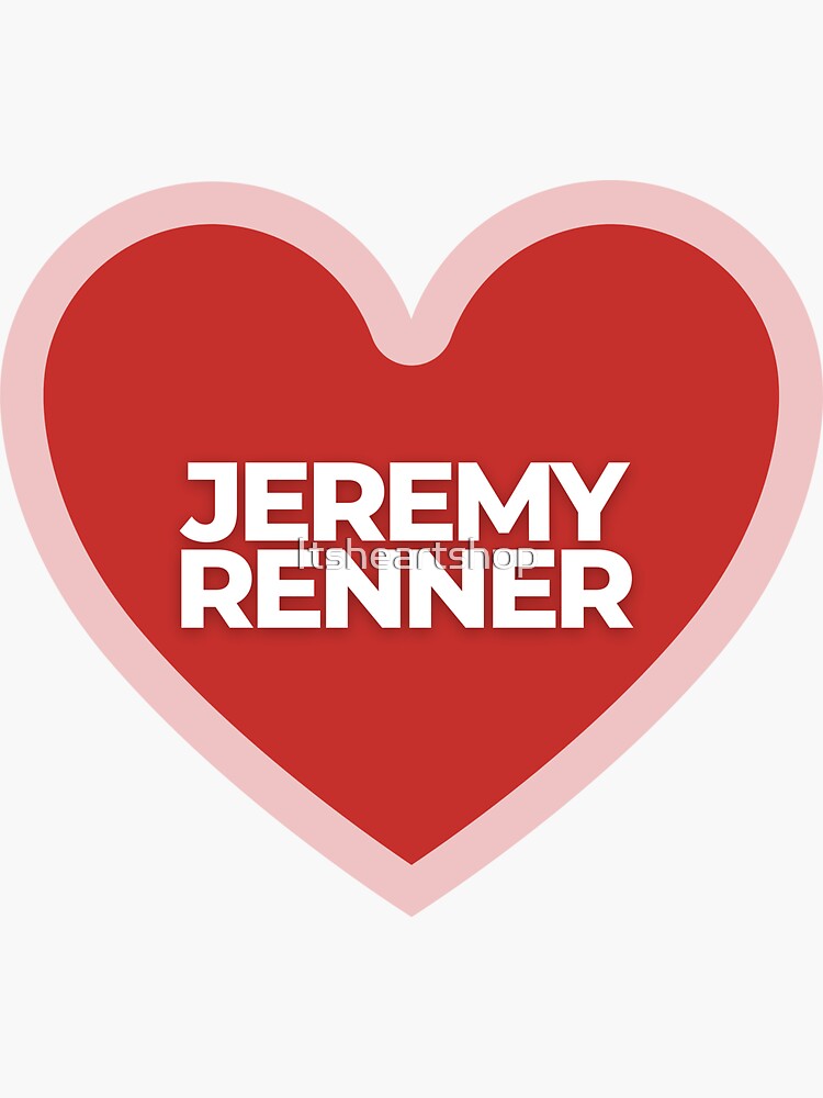 "I Heart Jeremy Renner" Sticker for Sale by Itsheartshop | Redbubble
