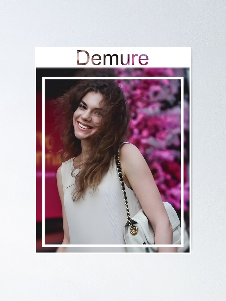"Demure | Beautiful words and pictures" Poster for Sale by The-Aurora ...
