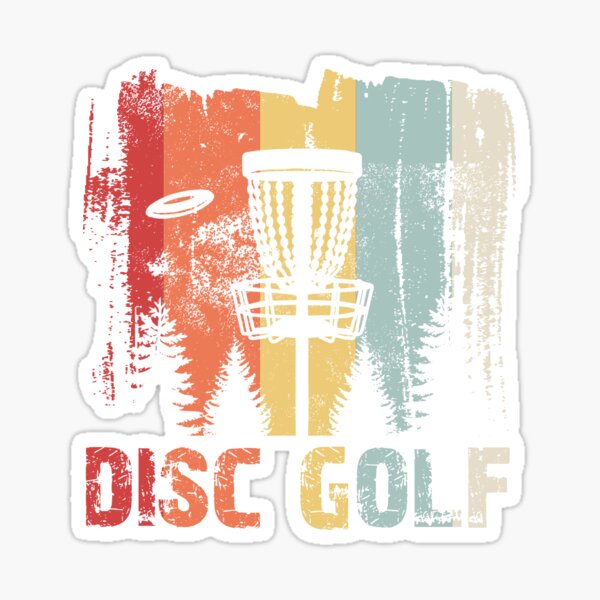 "Disc Golf Vintage Disc Sport Frisbee Saying" Sticker for Sale by ...
