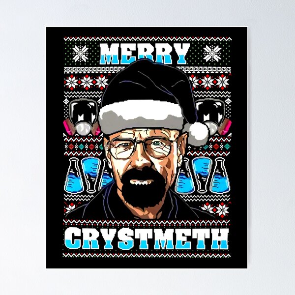 "Breaking Bad Christmas Ugly" Poster for Sale by JoySas | Redbubble