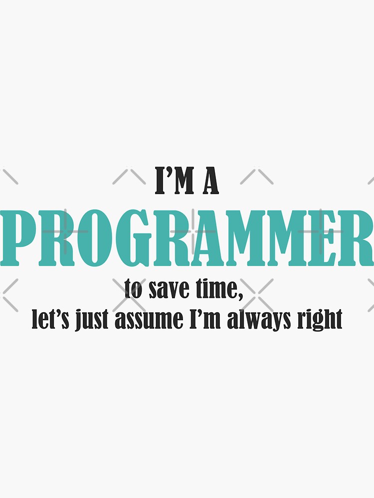 "I'm A Programmer - Funny Programming Jokes - Light Color" Sticker for ...
