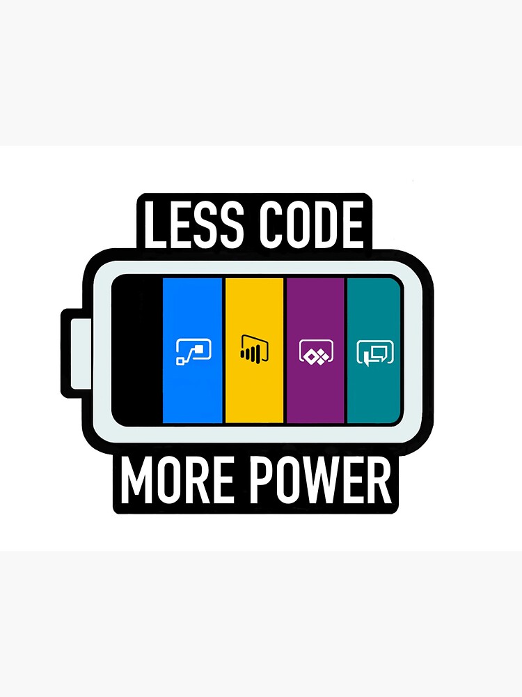 "Power Platform do less and more power" Sticker by petergeek2tech ...