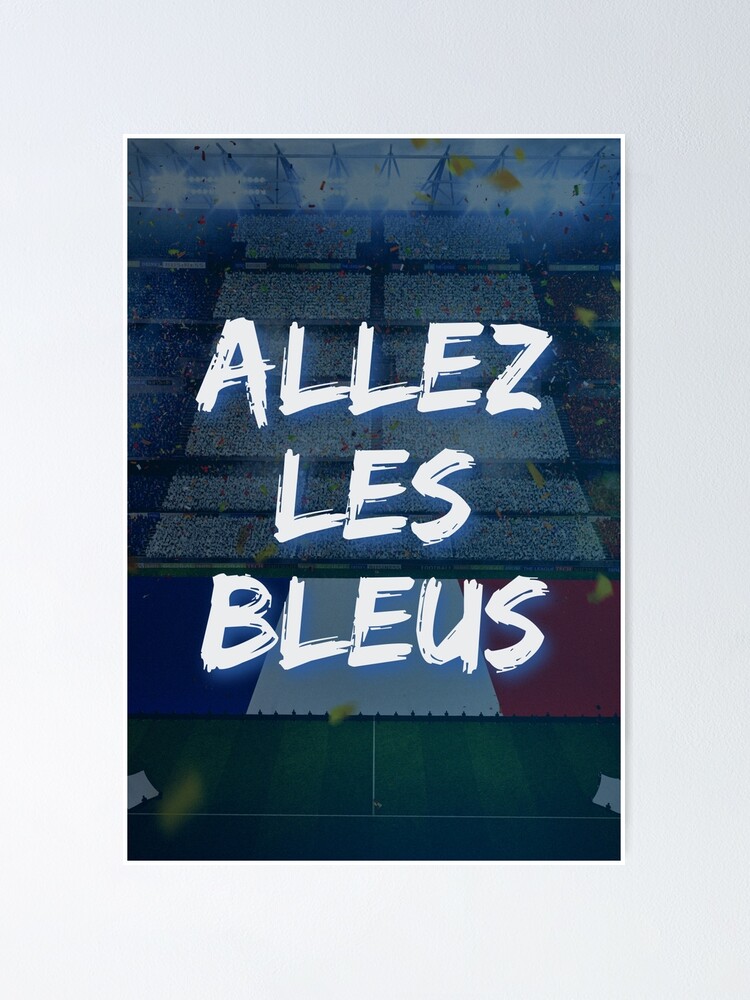 "Allez Les Bleus France- World Cup 2018 Winner- French National Soccer ...