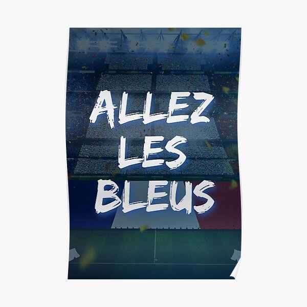 "Allez Les Bleus France- World Cup 2018 Winner- French National Soccer ...