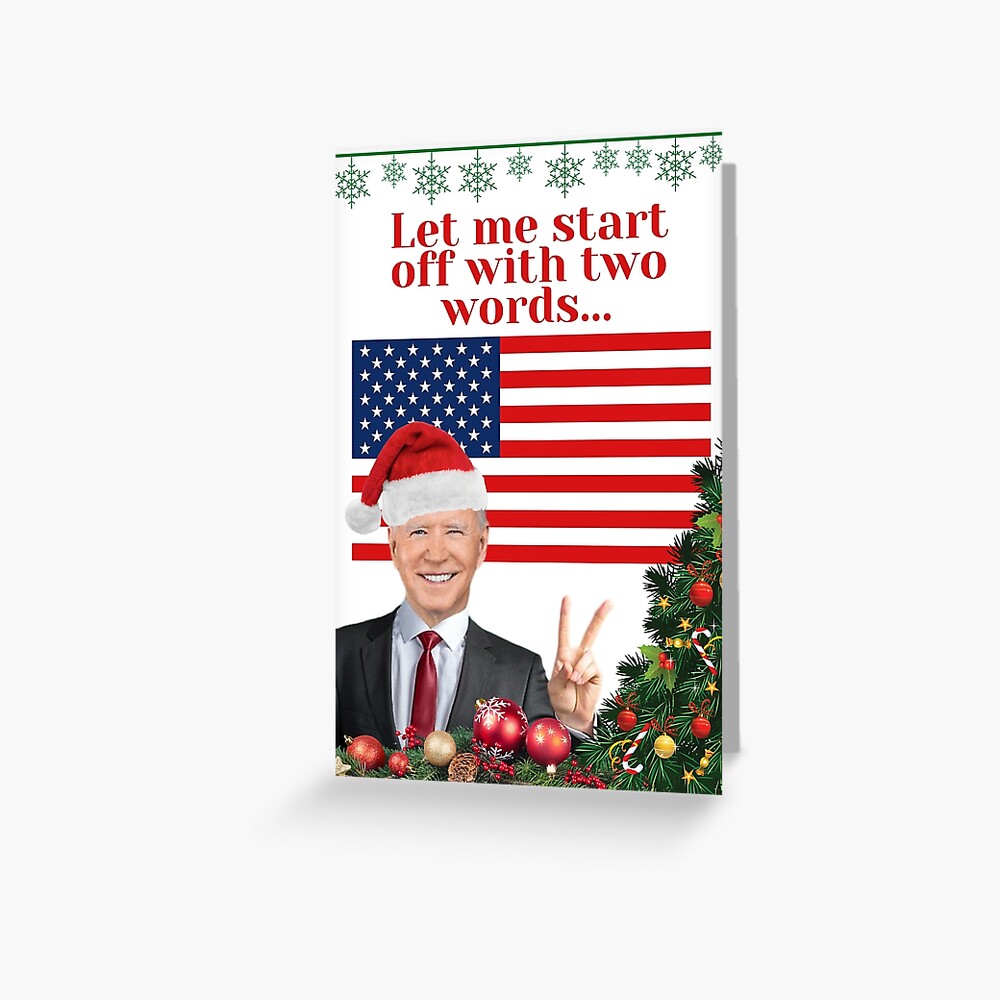 "Joe Biden Christmas Card and Gifts, Let me start off with two words ...