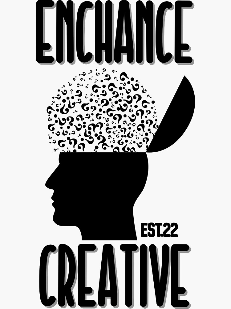 "ENHANCE CREATIVE" Sticker for Sale by GAADesignz | Redbubble
