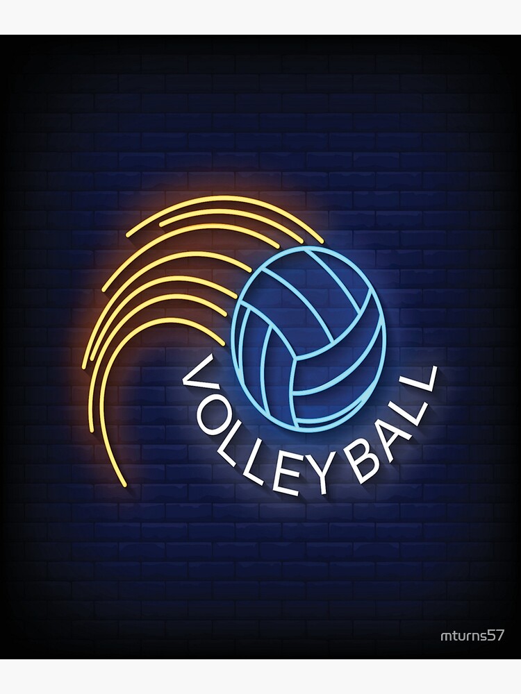 "Neon: Volleyball" Poster for Sale by mturns57 | Redbubble