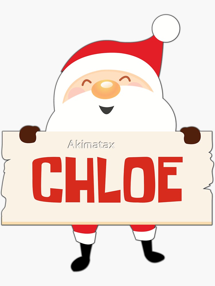 "Chloe Christmas - Your own style " Sticker for Sale by Akimatax ...