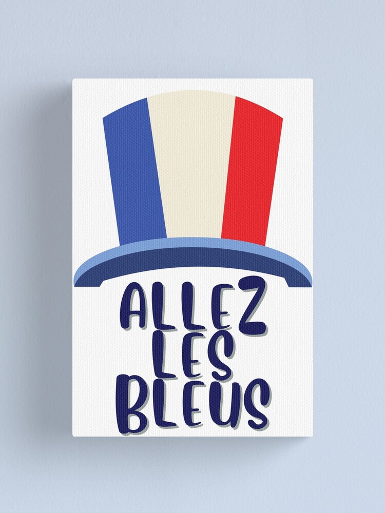 "Allez Les Bleus French National Soccer Football Team- France World Cup ...
