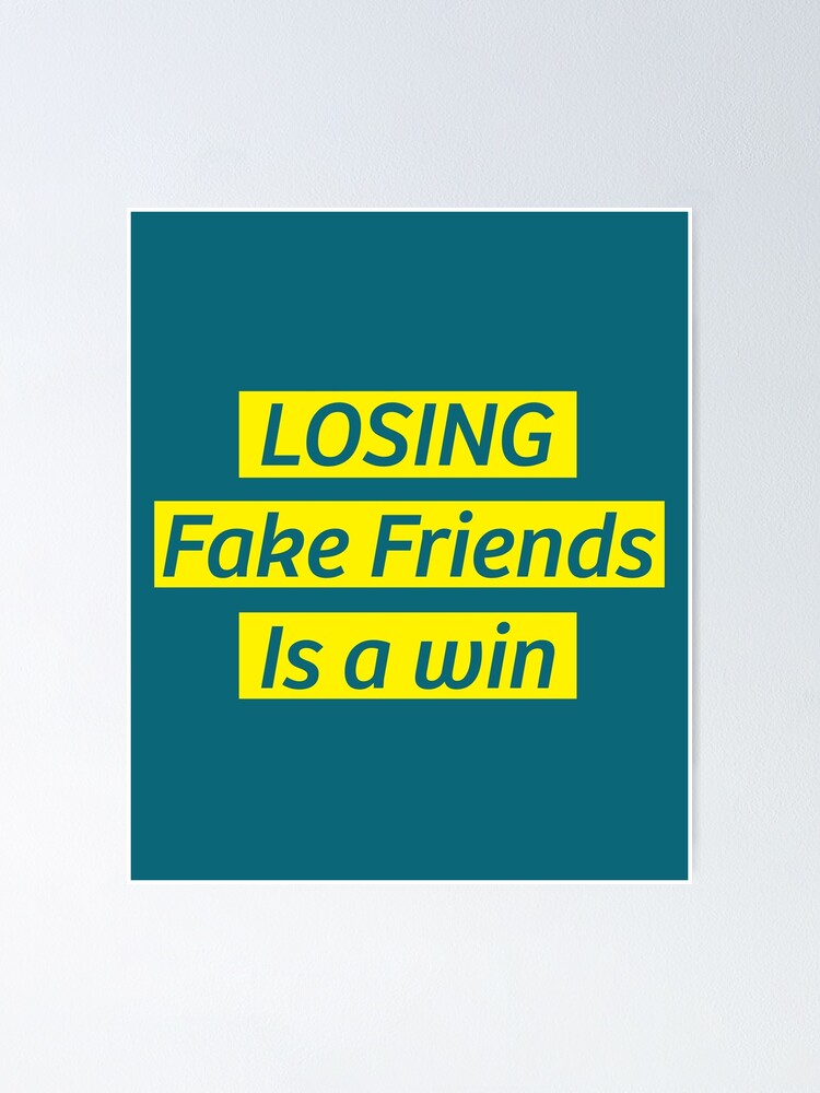 "Losing fake friends is a win, motivational quotes, inspirational ...