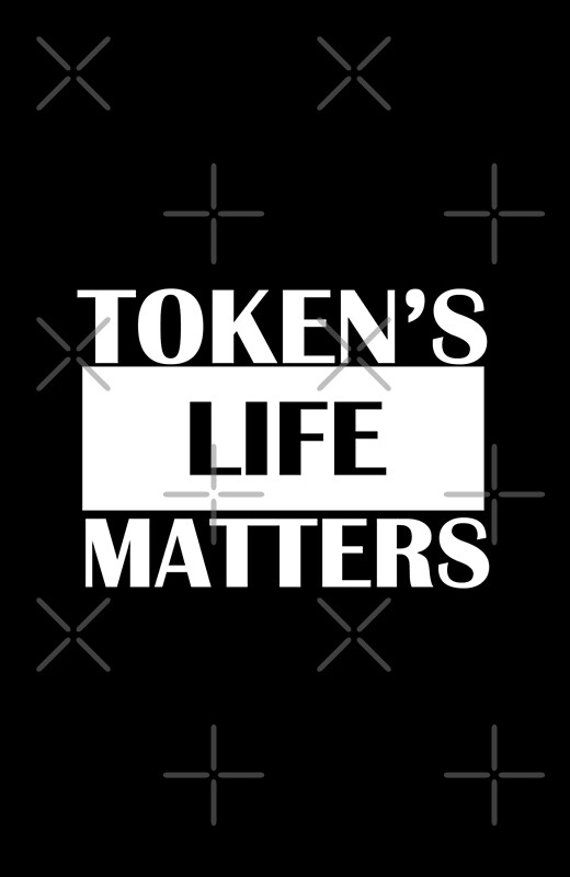 "TOKENS LIFE MATTERS- SOUTH PARK PARODY - TEGRIDY FARMS EDITION " by ...