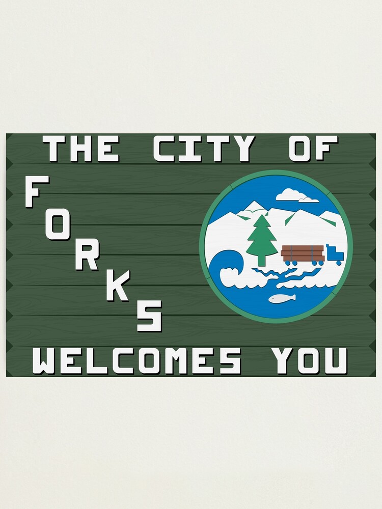 "City of Forks Welcomes You Sign Replica | Twilight Fanart ...