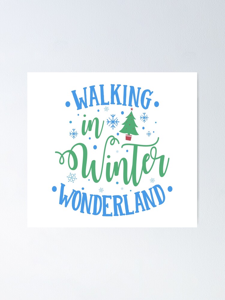 "Walking in winter wonderland" Poster for Sale by LinaLitl | Redbubble
