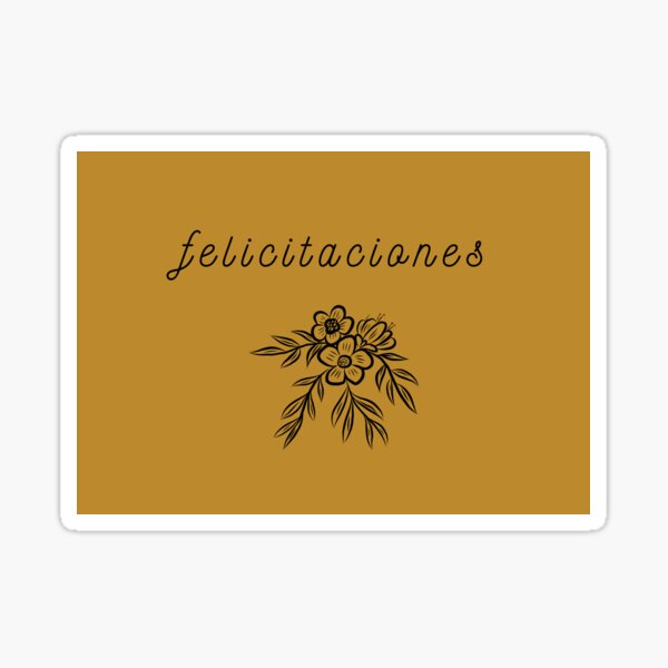 "Felicitaciones, congratulations in Spanish, Spanish wedding " Sticker ...