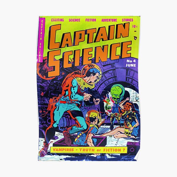 "Captain Science comics cover | Space vampires | retro art " Poster for ...