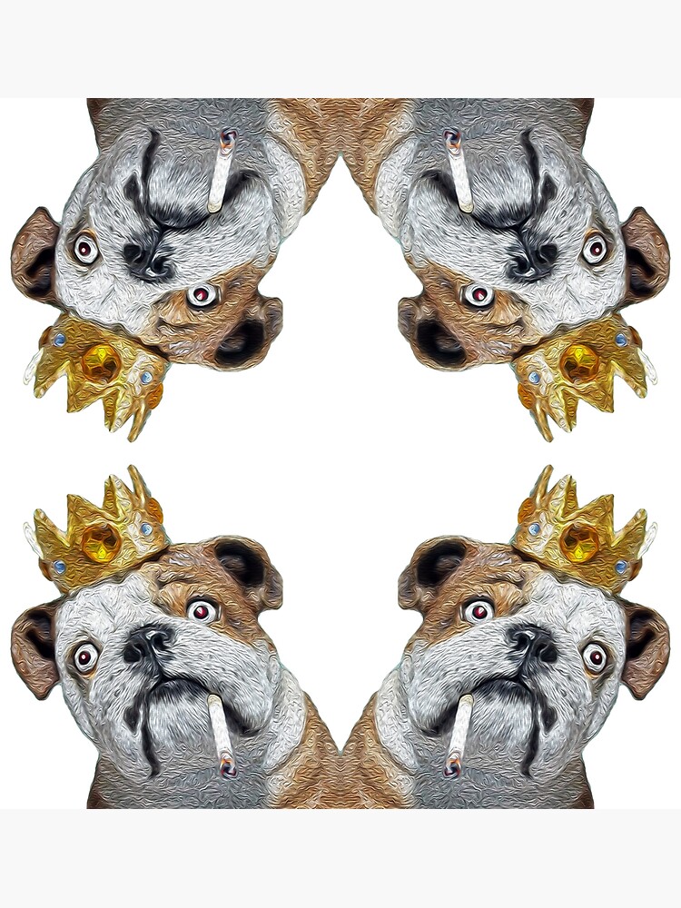 "Trippy Dog King | Acid dog prince | Psychedelic Bull Dog | Smoking Dog ...