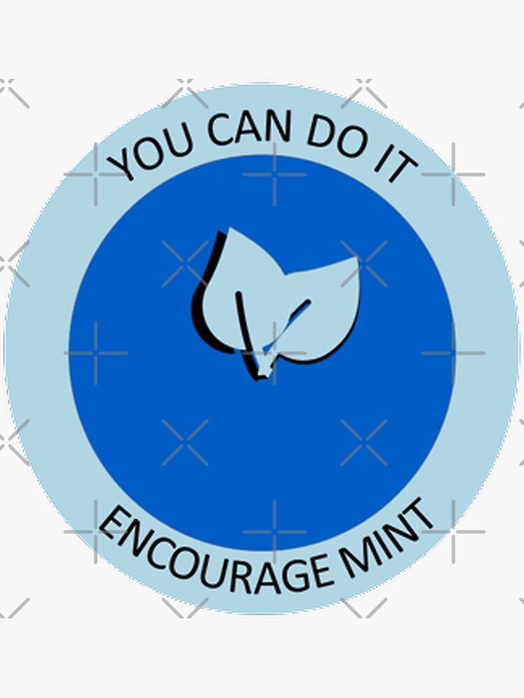 "Encourage Mint" Sticker for Sale by allstars007 | Redbubble