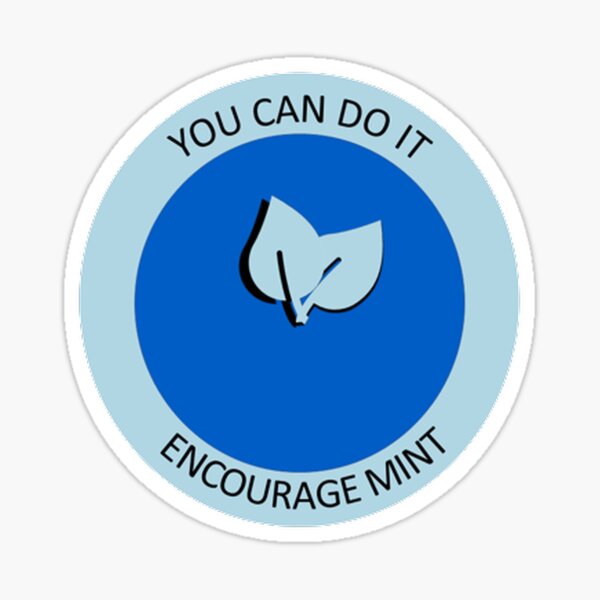 "Encourage Mint" Sticker for Sale by allstars007 | Redbubble