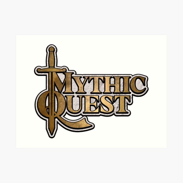 "Mythic Quest Fan Logo" Art Print for Sale by ThomasKadmon | Redbubble