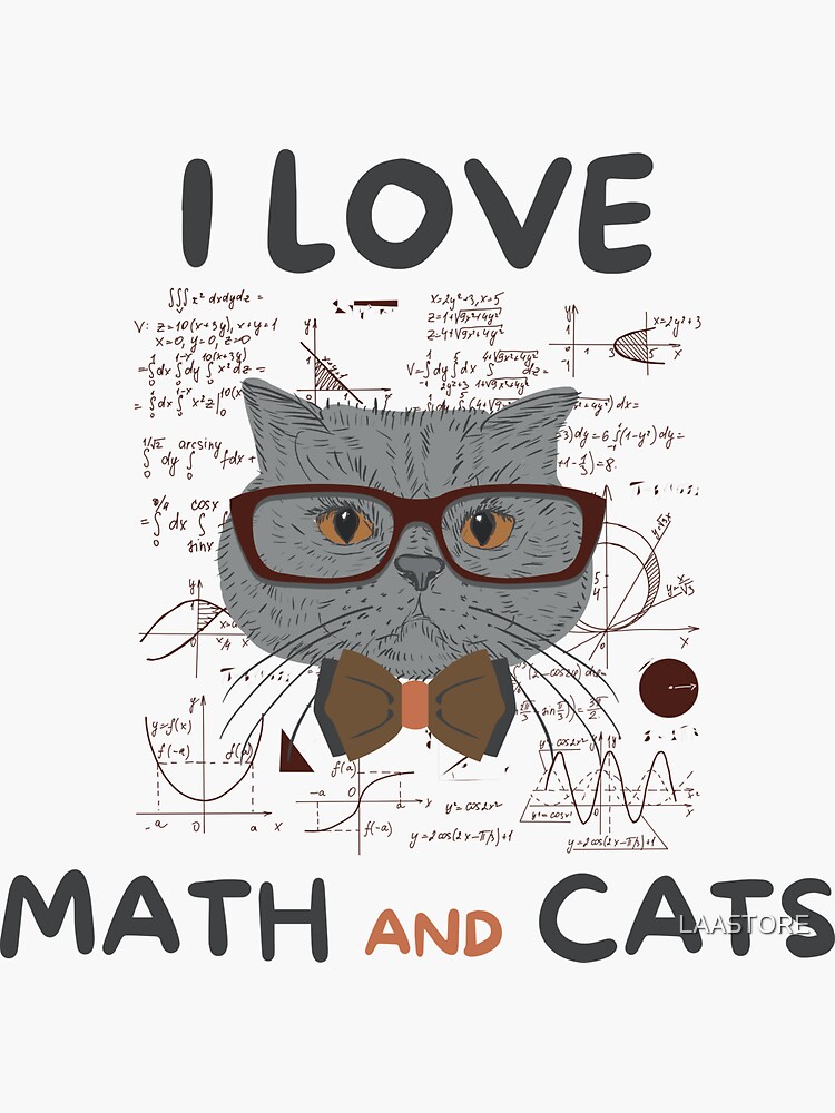 "I Love Math And Cats" Sticker for Sale by LAASTORE | Redbubble