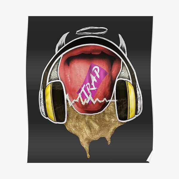 "Music Genre " Trap " Illustration" Poster for Sale by GeekyPlace ...